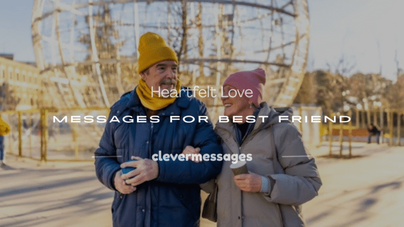 200+ Heartfelt Love Messages for Best Friend